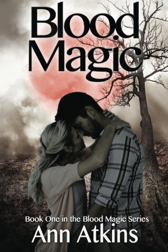 Amazon.com: Blood Magic: Blood Magic Series Book 1: 9781530313631 ...