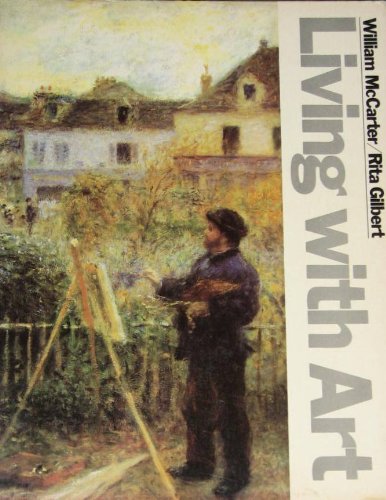 Living with art: McCarter, William and Rita Gilbert: 9780394335896 ...