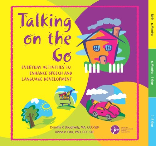 Talking on the Go: Everyday Activities to Enhance Speech and Language ...