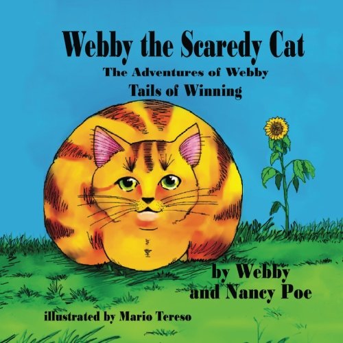 Webby the Scaredy Cat: Tails of Winning: The Adventures of Webby ...