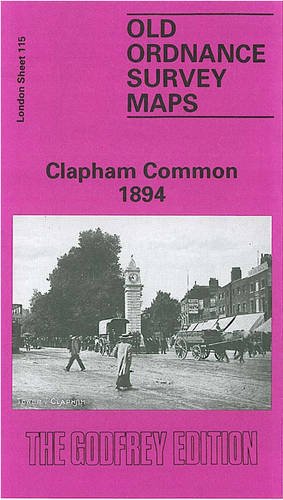 Clapham Common 1894: London Sheet 115.2 (Old O.S. Maps of London ...