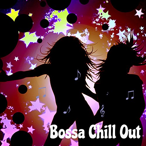 Écouter Bossa Chill Out – Bossa Nova, Ultimate Sunset, Balearic Chill ...