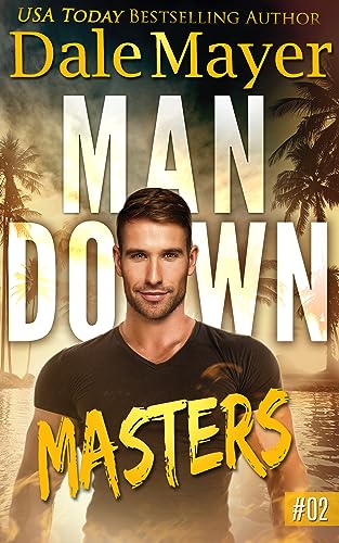 Masters (Man Down Book 2) eBook : Mayer, Dale: Amazon.co.uk: Kindle Store
