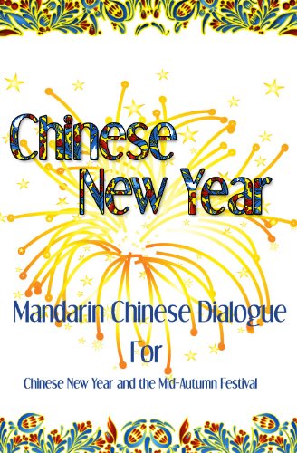 Chinese New Year: Mandarin Chinese Dialogue for the Chinese New Year ...