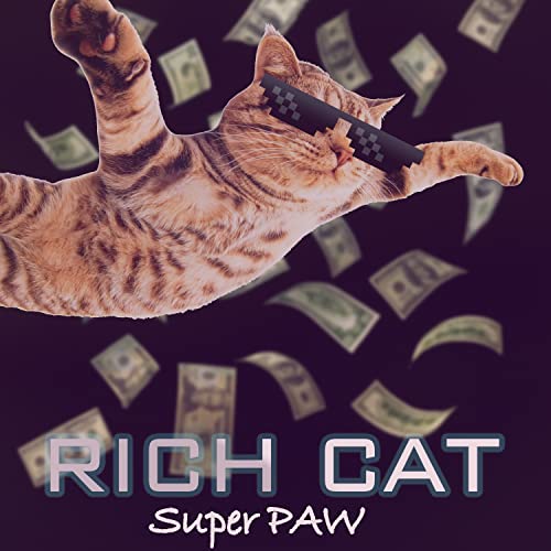 Amazon.co.jp: Super PAW : RICH CAT: デジタルミュージック