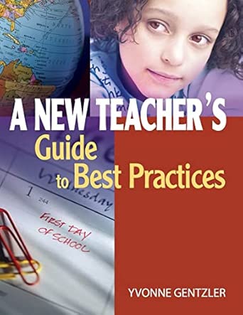 A New Teacher′s Guide to Best Practices : Gentzler, Yvonne S.: Amazon ...