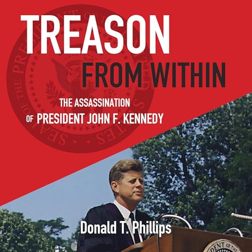 Amazon.co.jp: Treason from Within: The Assassination of President John ...