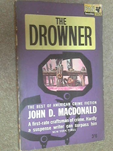 The Drowner: John D. MacDonald: 9780449135822: Amazon.com: Books