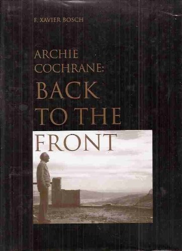 Amazon.com: Archie Cochrane:Back To The Front: 9788460789581: F. Xavier ...