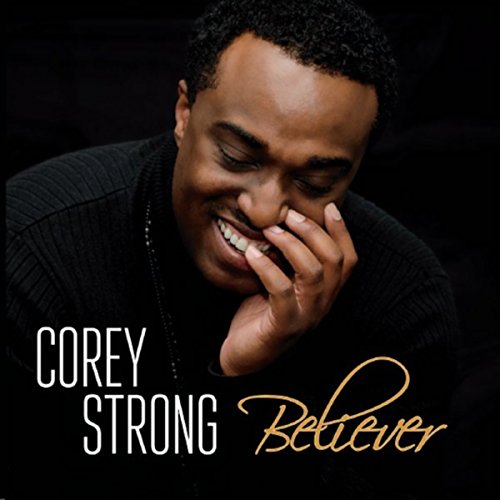 Amazon.com: Believer : Corey Strong: Digital Music