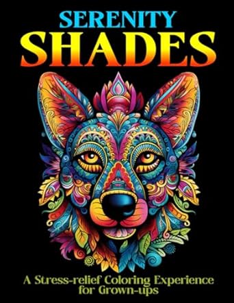 Amazon.com: Serenity Shades: A Stress Relief Coloring Experience for ...
