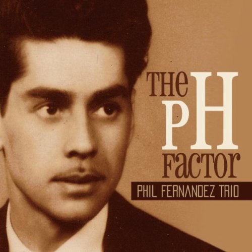 Amazon MusicでPhil Fernandez TrioのThe pH Factorを再生する