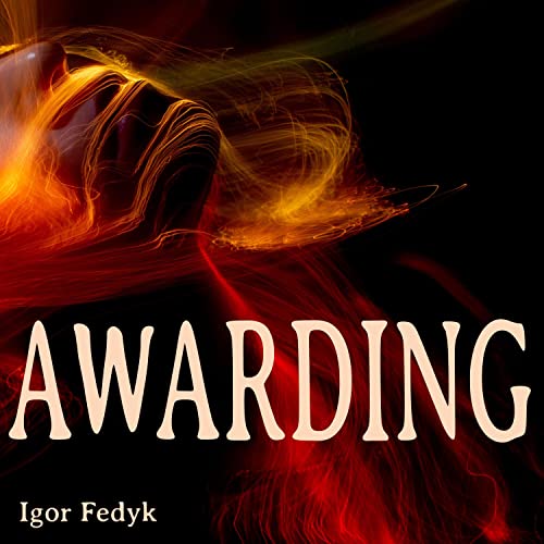 Play Awarding by Igor Fedyk on Amazon Music