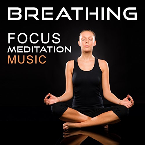 Amazon.com: Breathing: Focus Meditation Music – 50 Zen Tracks for Yoga ...