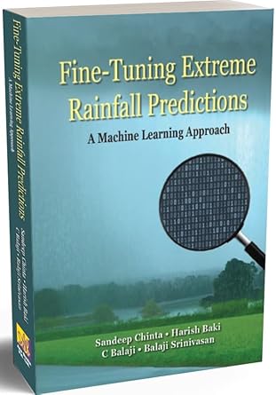 Amazon.in: Buy Fine-Tuning Extreme Rainfall Predictions - A Machine ...