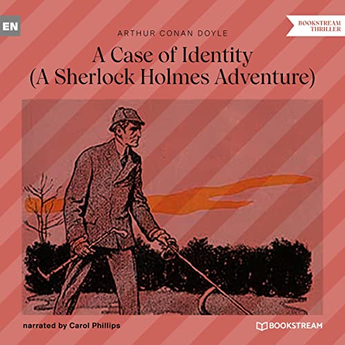 A Case of Identity: A Sherlock Holmes Adventure (Hörbuch-Download): Sir ...