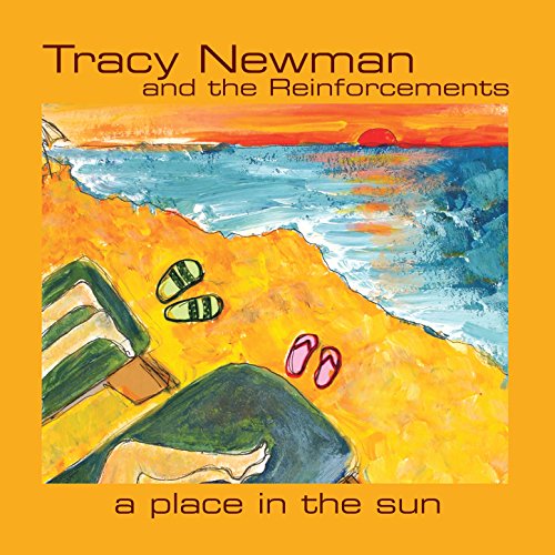 Play A Place in the Sun by Tracy Newman and the Reinforcements on ...
