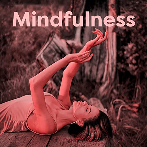 Play Mindfulness by Mindfulness meditation v„rlden on Amazon Music