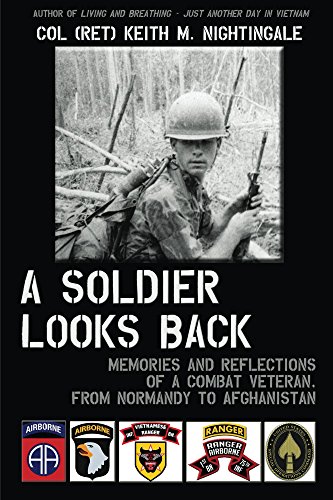 A Soldier Looks Back: Memories and Reflections of a Combat Veteran ...