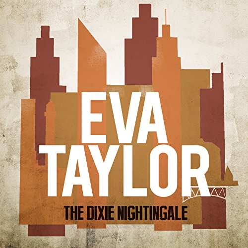 Play The Dixie Nightingale by Eva Taylor on Amazon Music