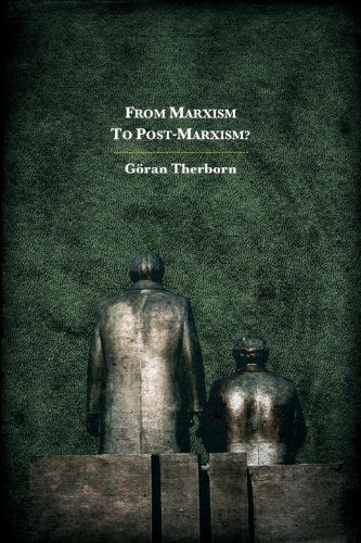 From Marxism to Post-Marxism?: Therborn, Goran: 9781844671885: Amazon ...