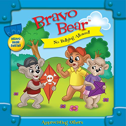 Amazon.com: Bravo Bear: No Bullying Allowed (Audible Audio Edition ...