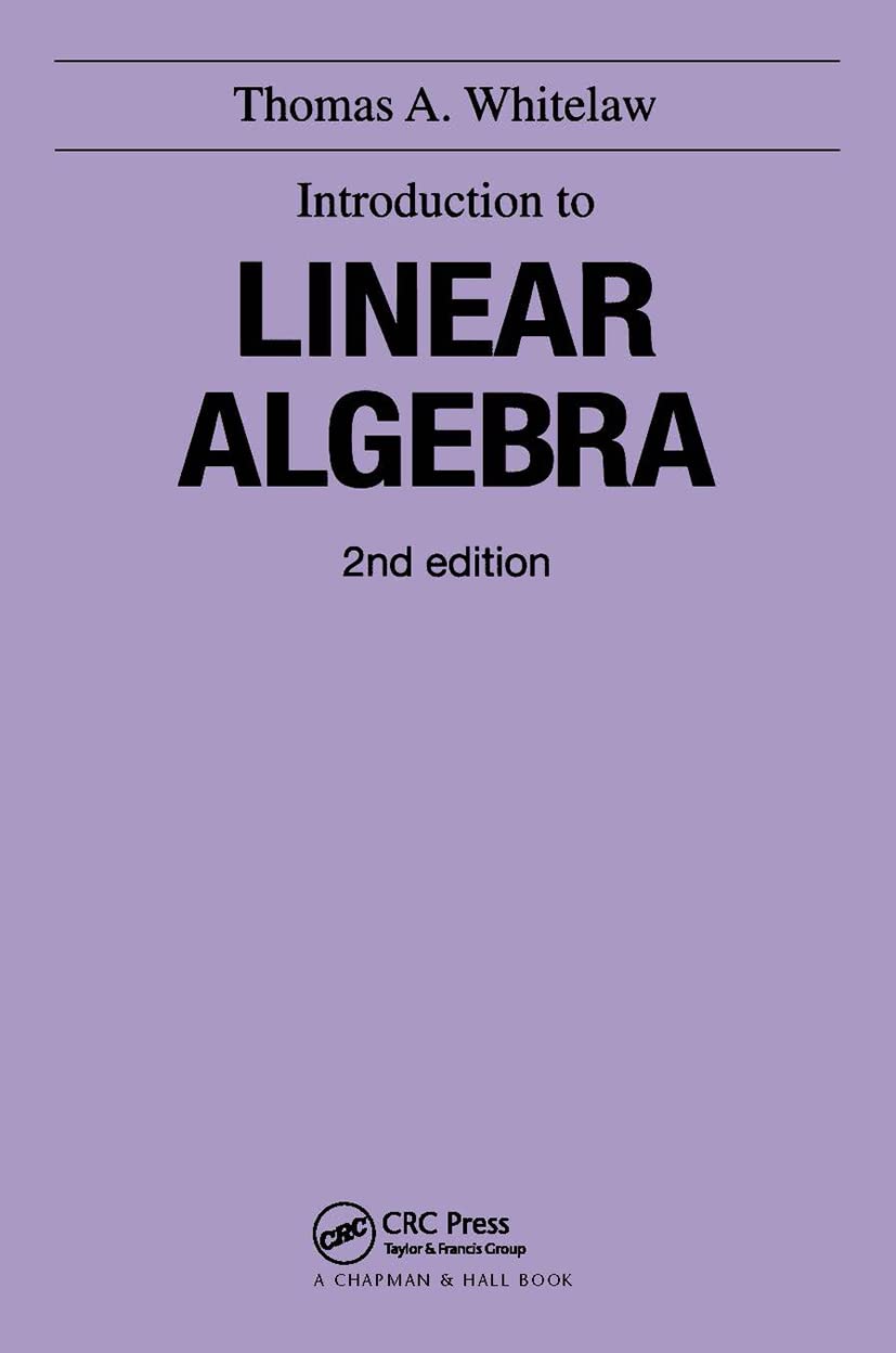 Introduction to Linear Algebra, 2nd edition: Whitelaw, T.A ...