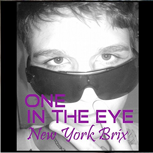 Amazon Music - new york brixのOne in the Eye - Amazon.co.jp