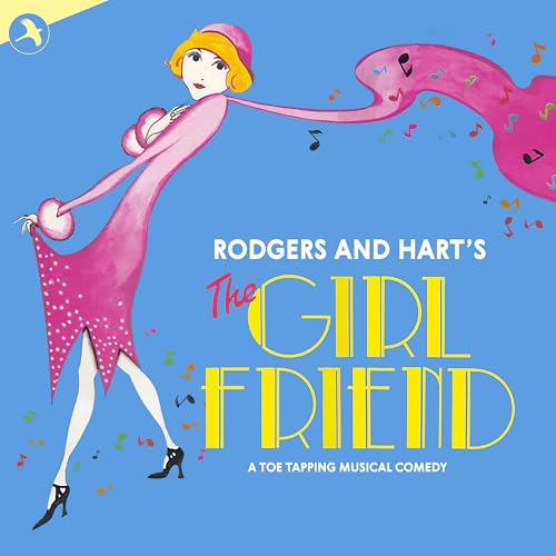 Play The Girl Friend (Colchester Theatre Cast) (2021 DigiMIX Remaster ...