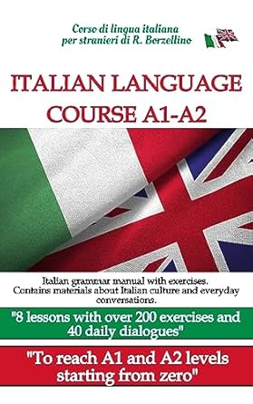 Amazon | ITALIAN LANGUAGE COURSE LEVELS A1-A2: Italian grammar manual ...
