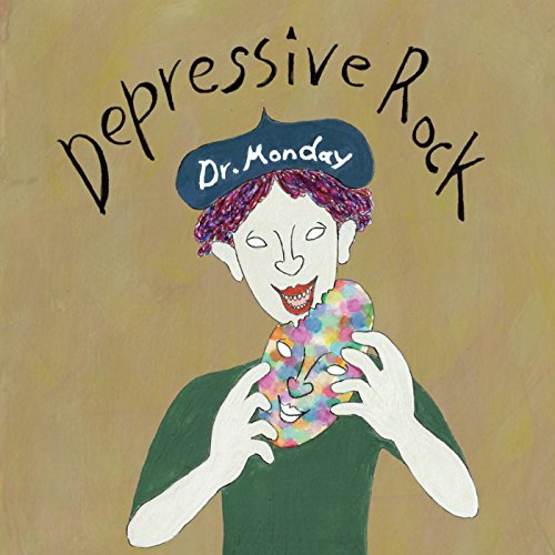 Amazon.co.jp: Depressive Rock : Dr.Monday: デジタルミュージック