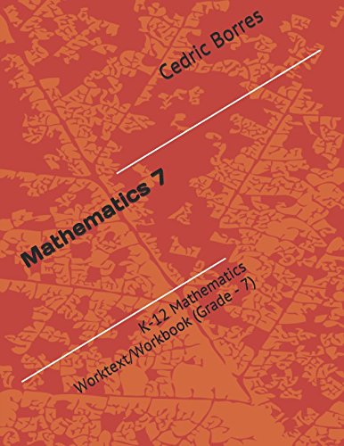 Amazon.com: Mathematics 7: K-12 Mathematics Worktext/Workbook (Grade ...