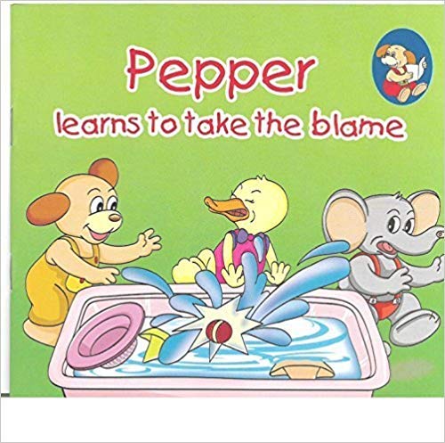 Pepper: Learns To Take The Blame: Unknown Author: 9789386476227: Amazon ...