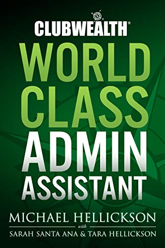 World Class Administrative Assistant eBook : Hellickson, Michael, Santa ...