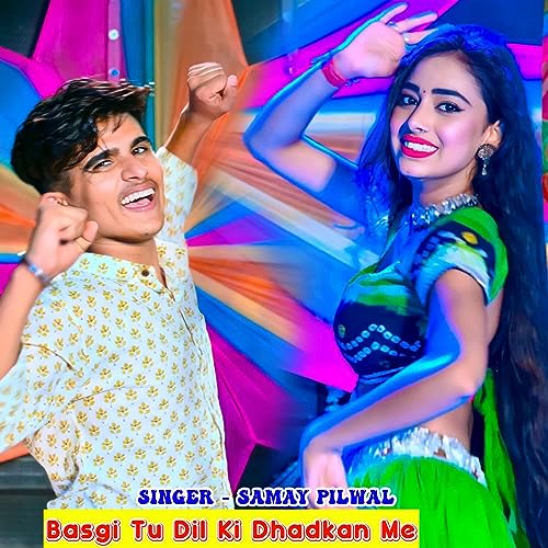 Écouter Basgi Tu Dil Ki Dhadkan Me par Samay Pilwal sur Amazon Music ...