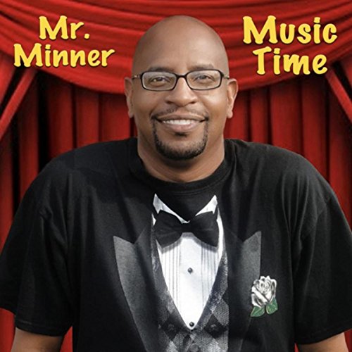 Play Music Time by Mr. Minner on Amazon Music