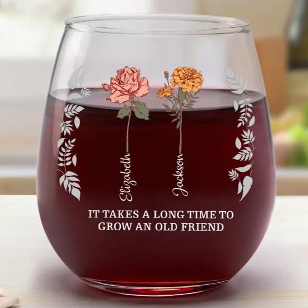 Amazon.com: It Takes A Long Time To Grow An Old Friend Wine Glass ...