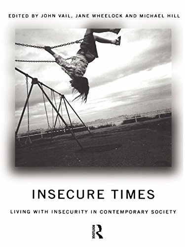 Insecure Times: Living with Insecurity in Modern Society - Kindle ...