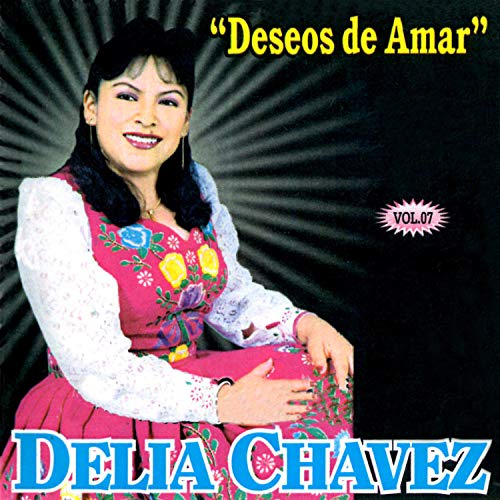 Play Deseos de Amar, Vol. 07 by Delia Chávez on Amazon Music
