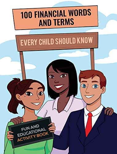 100 Financial Literacy Words and Terms That Every Child Should Know ...