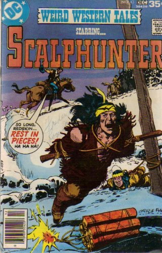 Amazon.com: Weird Western Tales Starring Scalphunter 43: DC Comics: Books