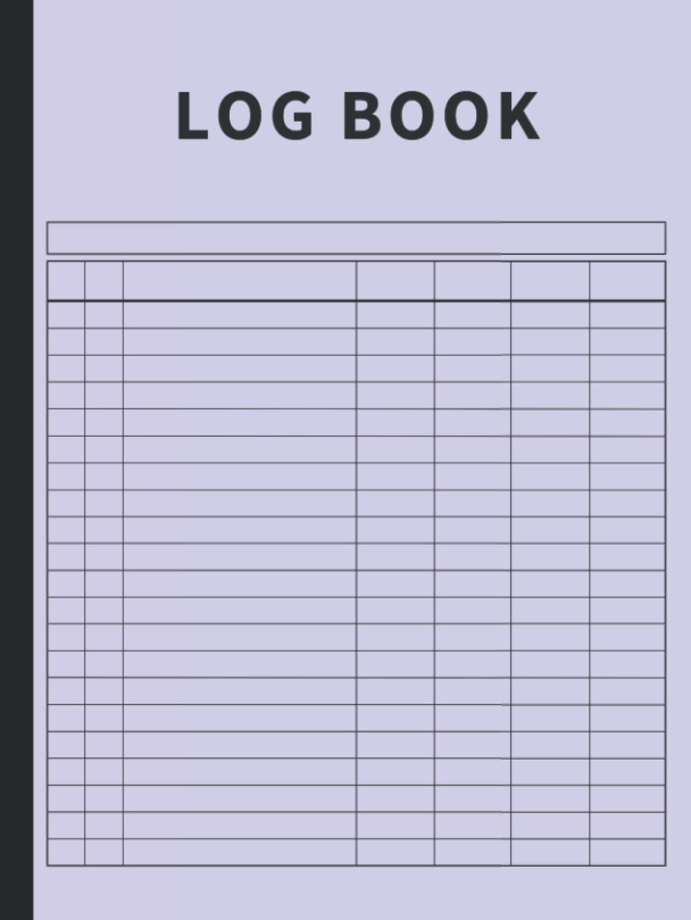 Amazon.com: Log Book: Large Multipurpose with 7 Columns to Track Daily ...
