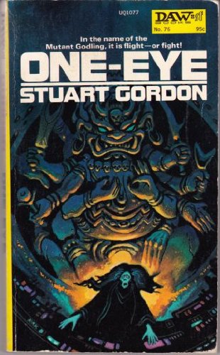 One-eye (UQ1077): Stuart Gordon: 9780879970772: Amazon.com: Books