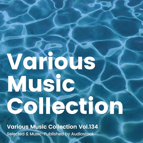 Amazon Music - VARIOUS ARTISTSのVarious Music Collection Vol.134 ...