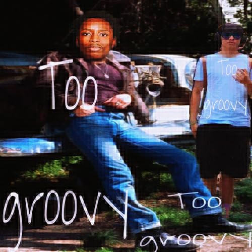 Too groovy by BenzoStayup on Prime Music