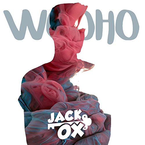 Amazon.co.jp: Wohoo : Jack-Ox: デジタルミュージック