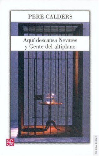 Amazon.com: Aquí descansa Nevares y Gente del altiplano (Spanish ...