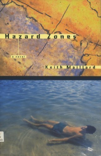 Amazon.com: Hazard Zones: A Novel: 9780002243971: Maillard, Keith: Books