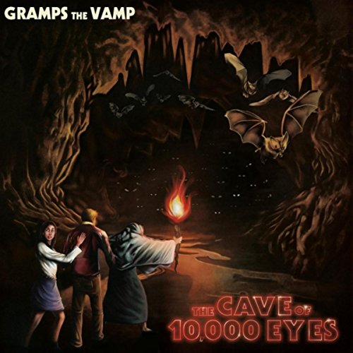Amazon MusicでGramps the VampのThe Cave of 10,000 Eyesを再生する