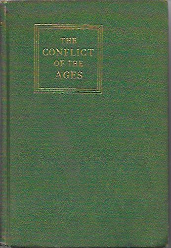 The Conflict of the Ages: Amazon.co.uk: Books